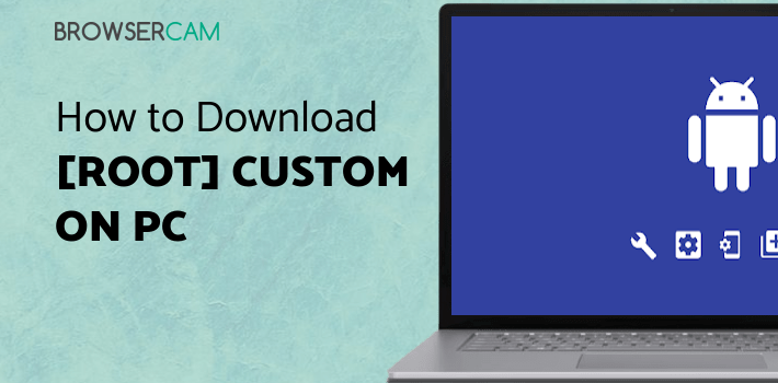 [ROOT] Custom ROM Manager for PC - How to Install on Windows PC, Mac
